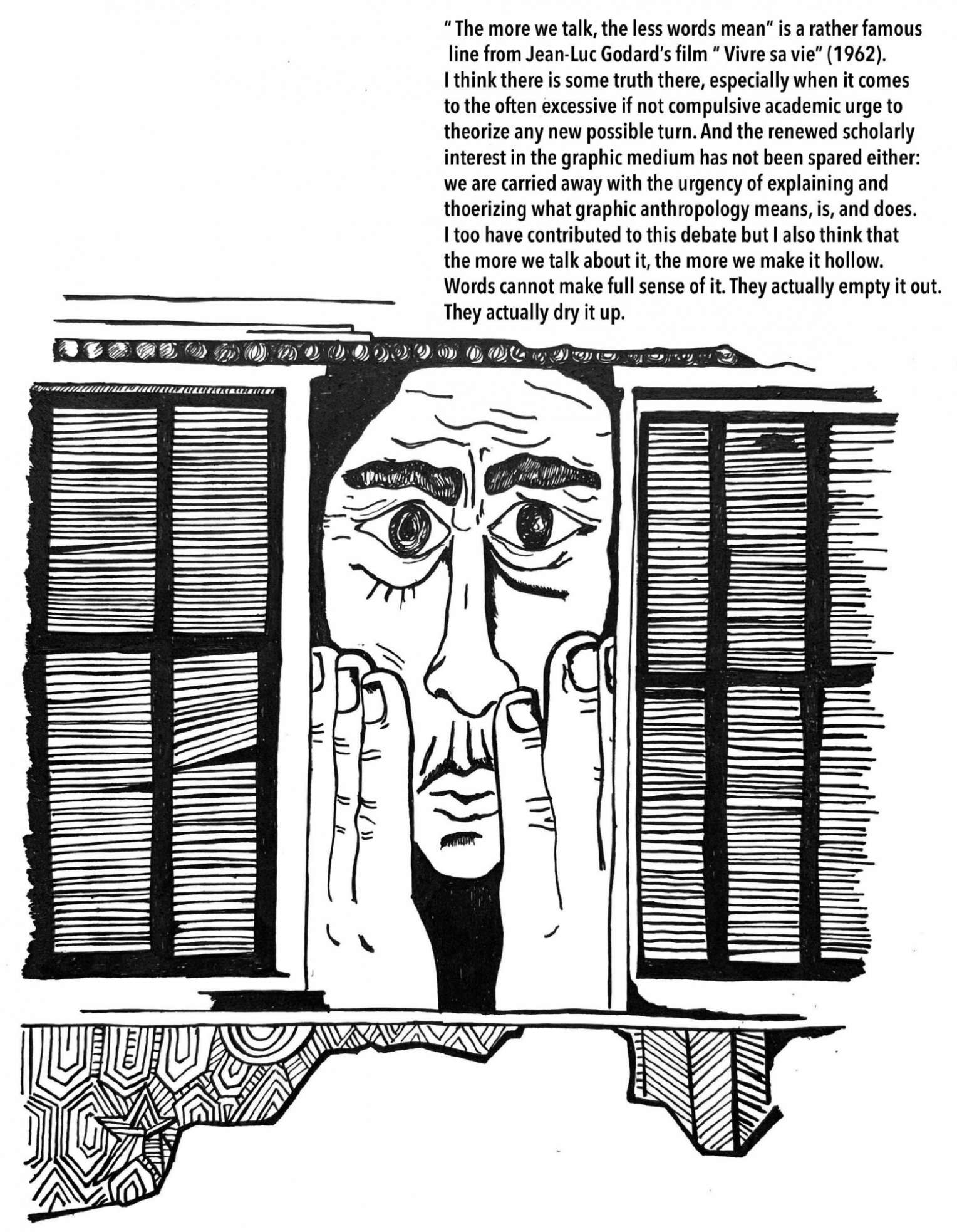 The Graphic in the Ethnographic: A Serious Methodological Turn or Just ...